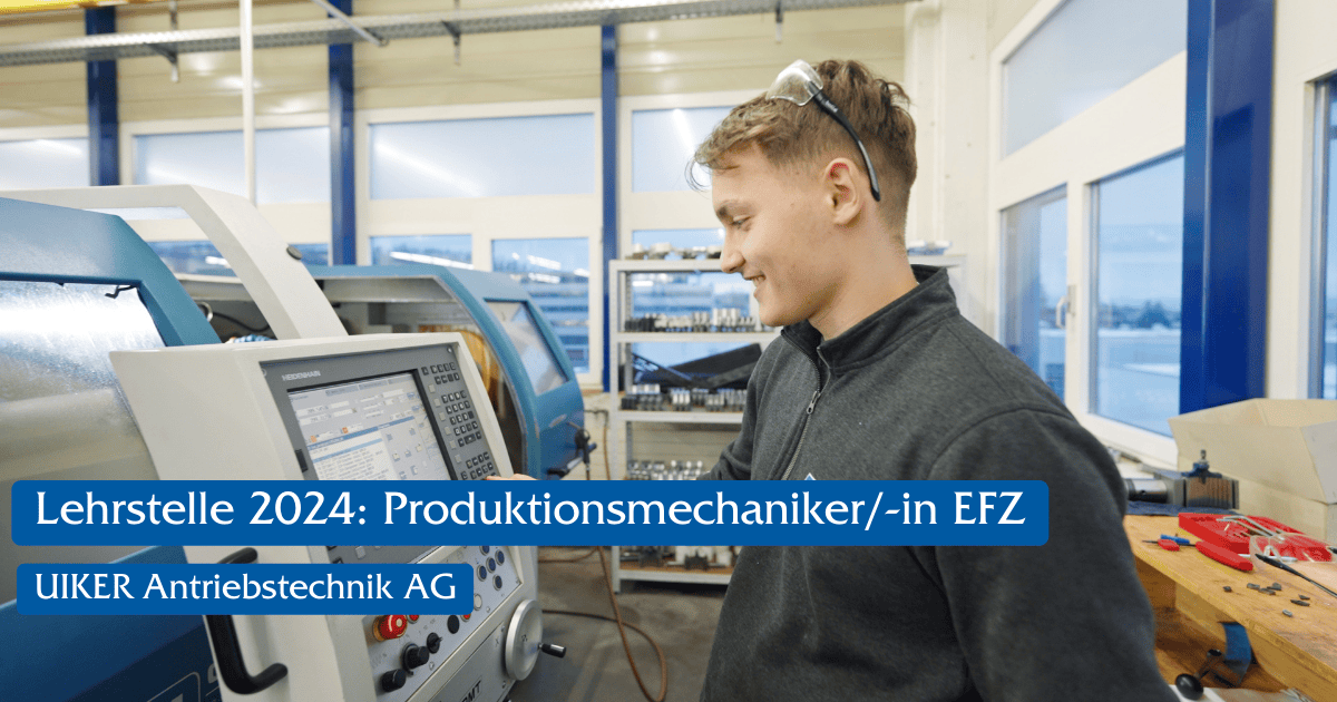 Lehrstelle 2024: Produktionsmechaniker/-in EFZ